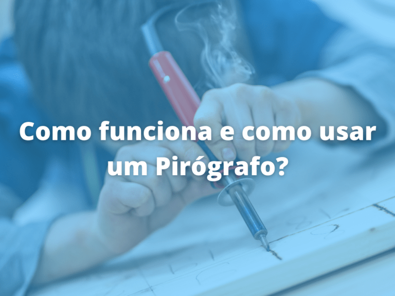 Como funciona e como usar um Pirógrafo? - :: Casa & Artesanato